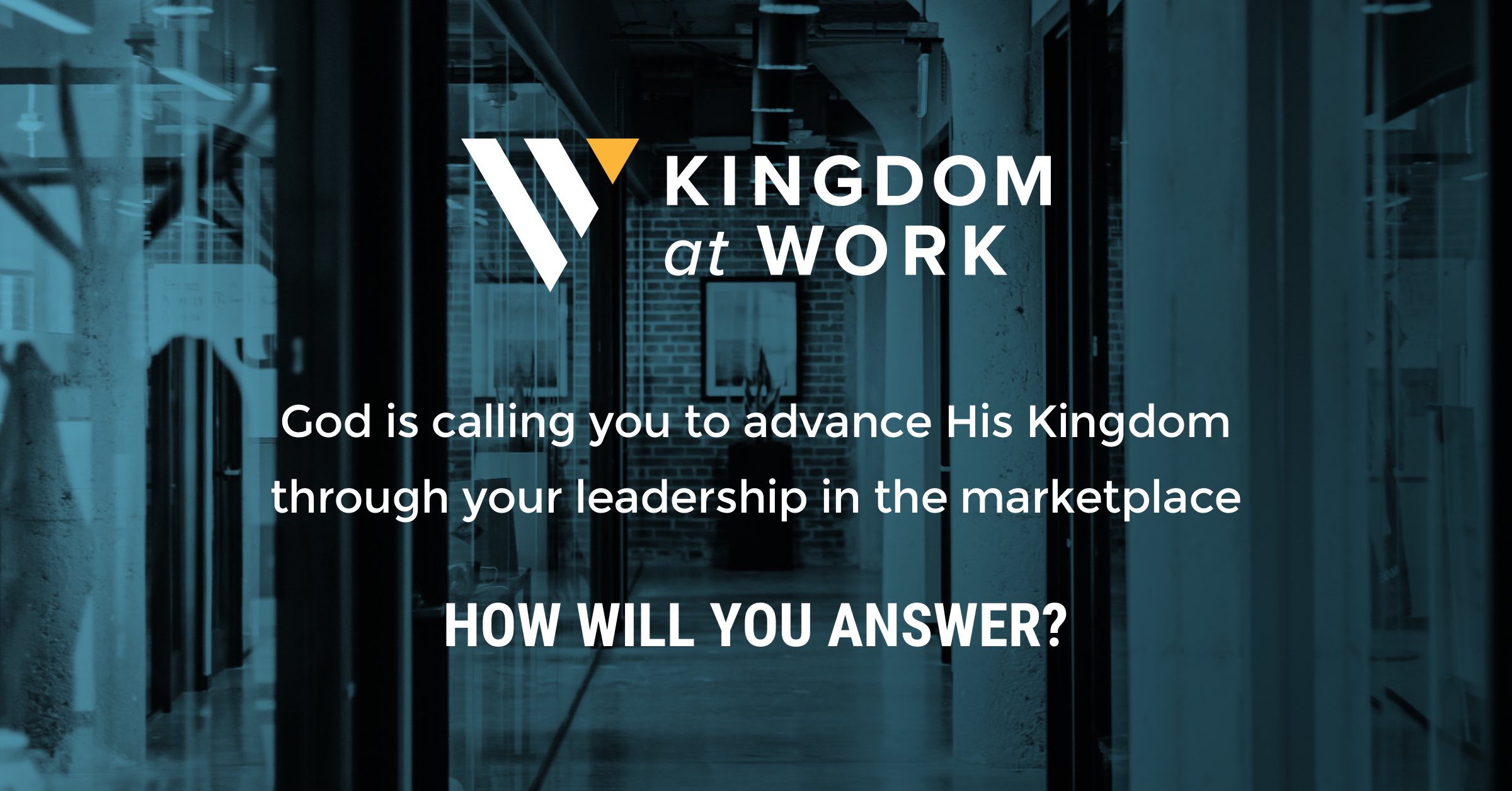 Blog | Kingdom at Work